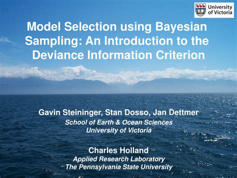 Pdf Model Selection Using Bayesian Samples An Introduction To The Deviance Information Criterion