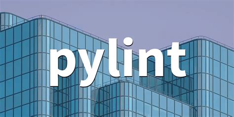 Pylint 331 Python Code Static Checker