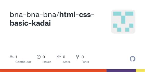 GitHub Bna Bna Bna Html Css Basic Kadai