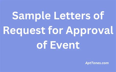 15 Sample Letters Of Request For Approval Of Event Apt Tones