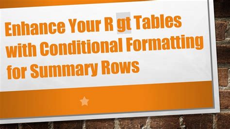 Enhance Your R Gt Tables With Conditional Formatting For Summary Rows Youtube
