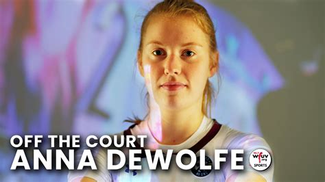 Off The Court With Anna Dewolfe Wfuv