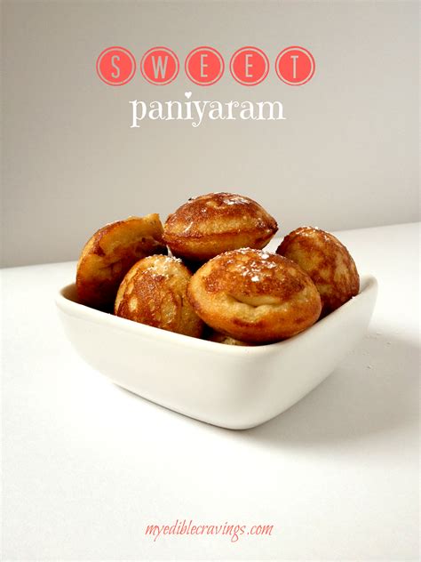 Sweet Paniyaram Myediblecravings
