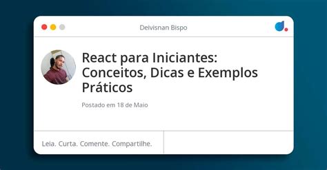 React Para Iniciantes Conceitos Dicas E Exemplos Práticos