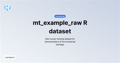 Mt Example Raw Dataset R Packages