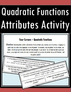Key Attributes Of Quadratic Functions Four Corners Activity By Math Minds