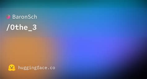 Baronschothe3 · Hugging Face