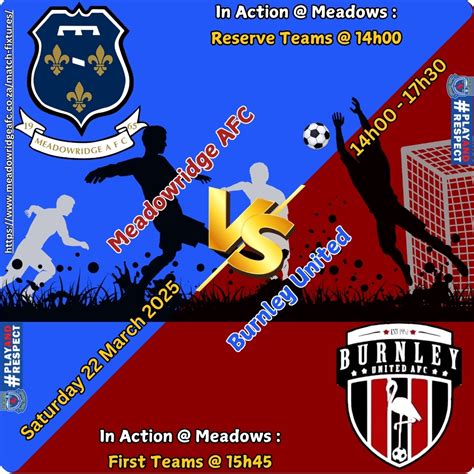Pre Season Friendly Matches Mafc Seniors Vs Burnley United 22 March 2025 Meadowridge