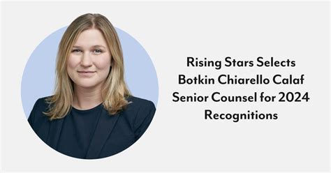 Botkin Chiarello Calaf On Linkedin Rising Stars Selects Botkin