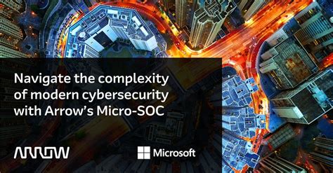 Arrow Ecs Emea On Linkedin Managed Micro Soc Service Arrow Ecs Uk