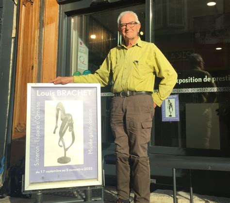 Sisteron Louis Brachet « Je Vais De Plus En Plus Vers Le Sacré