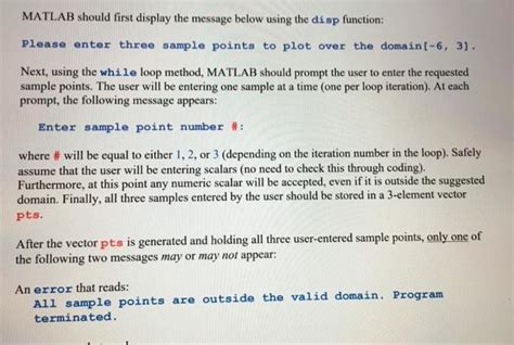 Solved MATLAB Should First Display The Message Below Using Chegg