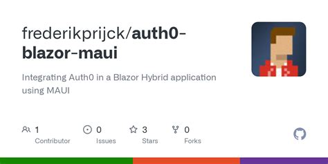 GitHub Frederikprijck Auth Blazor Maui Integrating Auth In A Blazor Hybrid Application