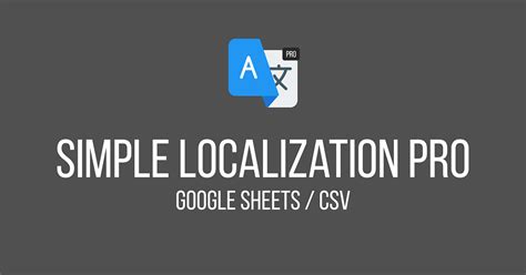 Simple Localization Pro Integration Unity Asset Store
