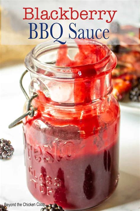 Blackberry Barbecue Sauce Recipe In 2024 Blackberry Bbq Sauce
