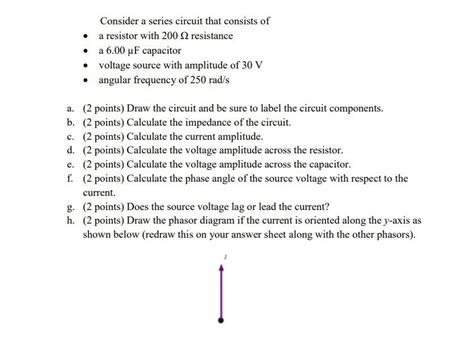 Solved Consider A Series Circuit That Consists Of A Resistor Chegg