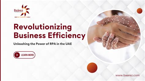 Revolutionizing Business Efficiency Unleashing The Power Of Rpa In The Uae