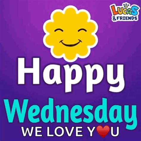 Happy Wednesday Happy Wednesday Morning  Happy Wednesday Wednesday