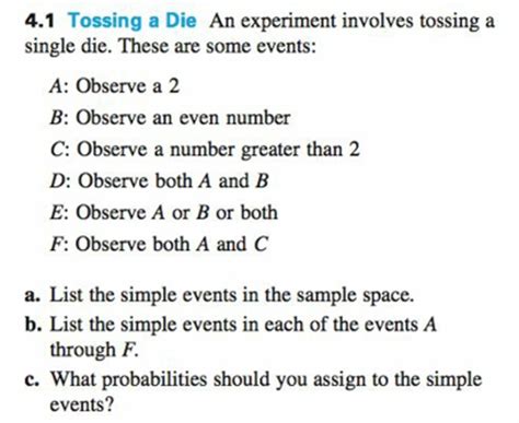 Solved 41 Tossing A Die An Experiment Involves Tossing A