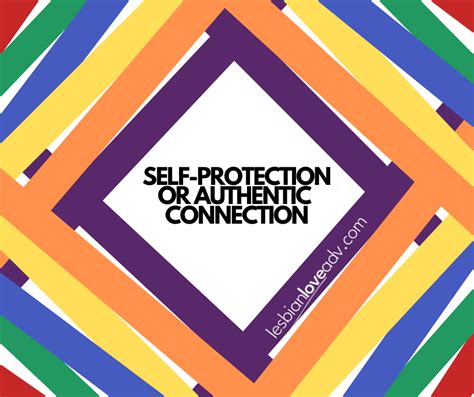 Self Protection Or Authentic Connection