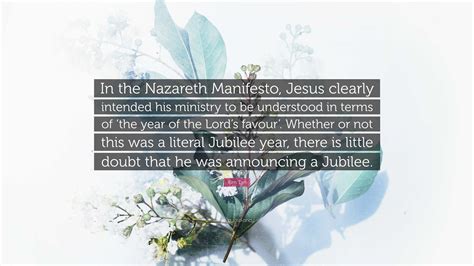 Kim Tan Quote In The Nazareth Manifesto Jesus Clearly Intended His