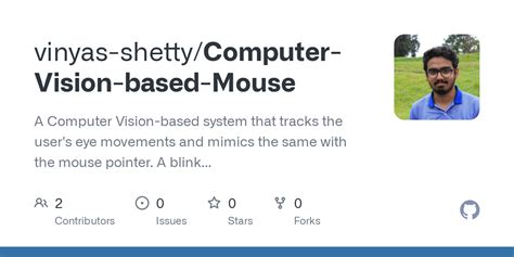 GitHub Vinyas Shetty Computer Vision Based Mouse A Computer Vision Based System That Tracks