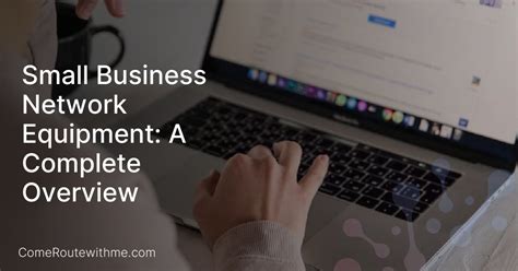 Small Business Network Setup Guide From Start To Finish