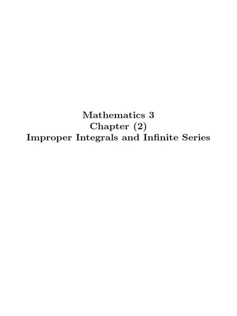 Chapter 2 Improper Integrals And Infinite Series 1 Pdf