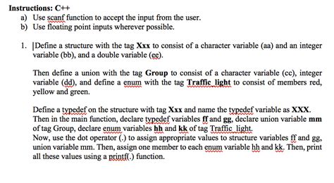 Solved Instructions C A Use Scanf Function To Accept The