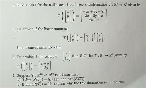Solved 4 Find A Basis For The Null Space Of The Linear