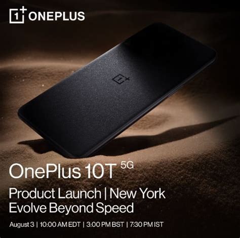 OnePlus 10T представят 3 августа. Это будет первая модель OnePlus с 16 ...