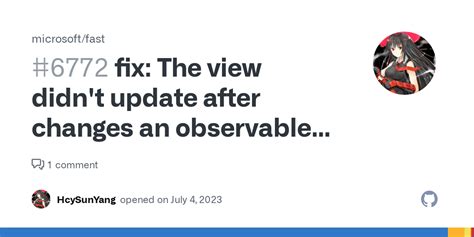 Fix The View Didn T Update After Changes An Observable Variable Issue Microsoft Fast