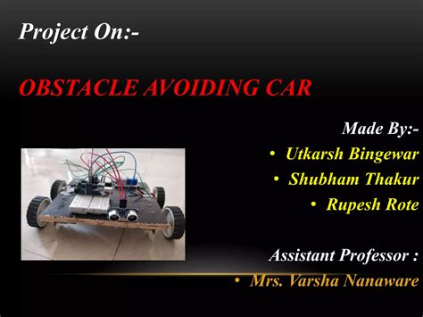 Obstacle Avoiding Car Pptx Robotics Technology And Computing