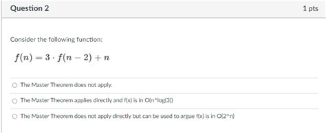 Solved Question Pts Consider The Following Function Chegg