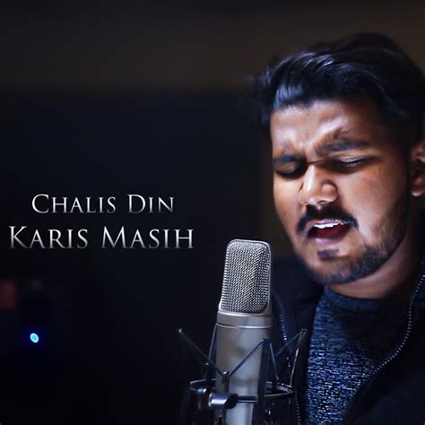 ‎chalis Din Single Album By Karis Masih Official Apple Music