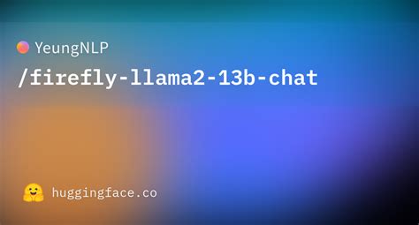 Yeungnlpfirefly Llama2 13b Chat · Discussions