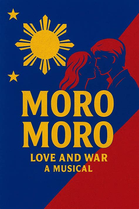 Moro Moro A Musical Play