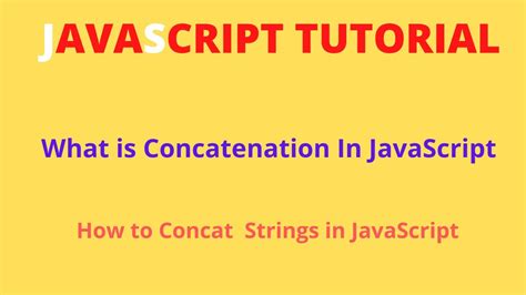 What Is Concatenation In JavaScript Concat In JavaScript YouTube