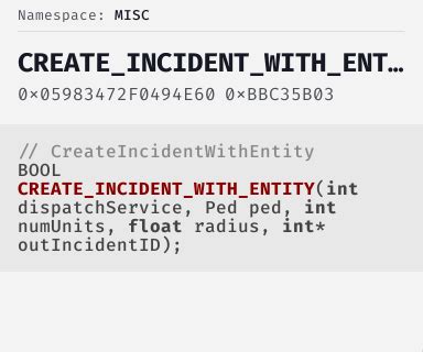 CreateIncidentWithEntity FiveM Natives Cfx Re Docs