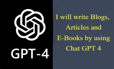 Write Seo Blogs Articles And Ebooks By Using Chat Gpt 4 By Nimra00 Fiverr