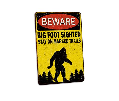 Beware Big Foot Sighted Sign Bigfoot Skunk Ape Grassman Fouke T