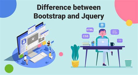 Difference Between Bootstrap And Jquery By Global Employees Medium