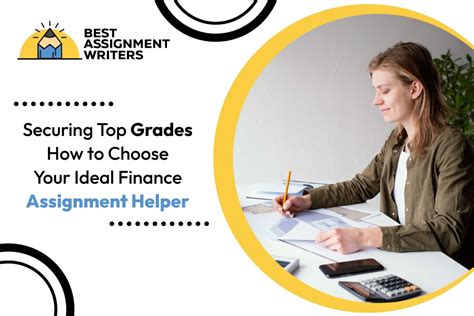 How To Choose Your Ideal Finance Assignment Helper