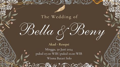 Live The Wedding Of Bella And Beny Wisma Batari Solo Minggu 30 Juni 2024 Youtube