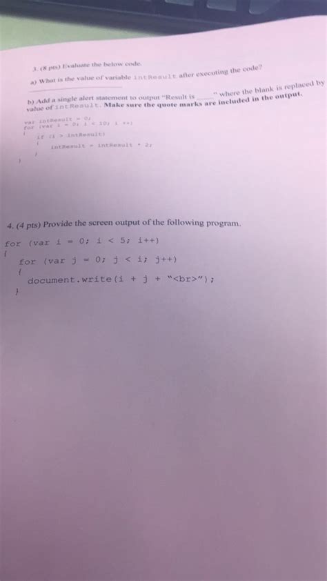 solved 3 8 pt evaluate the below code a what is the value