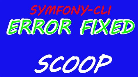 Scoop Error Fixed Youtube