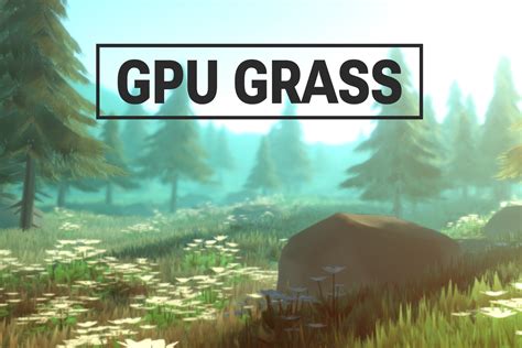 Gpu Grass Terrain Unity Asset Store