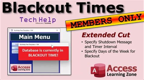 Blackout Times Extended Cut Members Only Shutdown Message Timer
