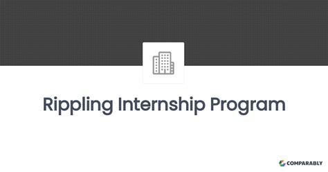 Rippling Internship Program Comparably