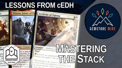 Mastering The Stack In Cedhmtg Primer Competitive Commander